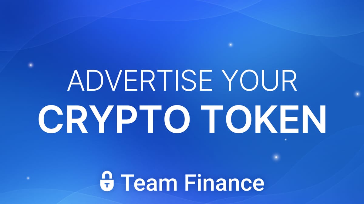 Advertise your Token on the Best Token Management Platform