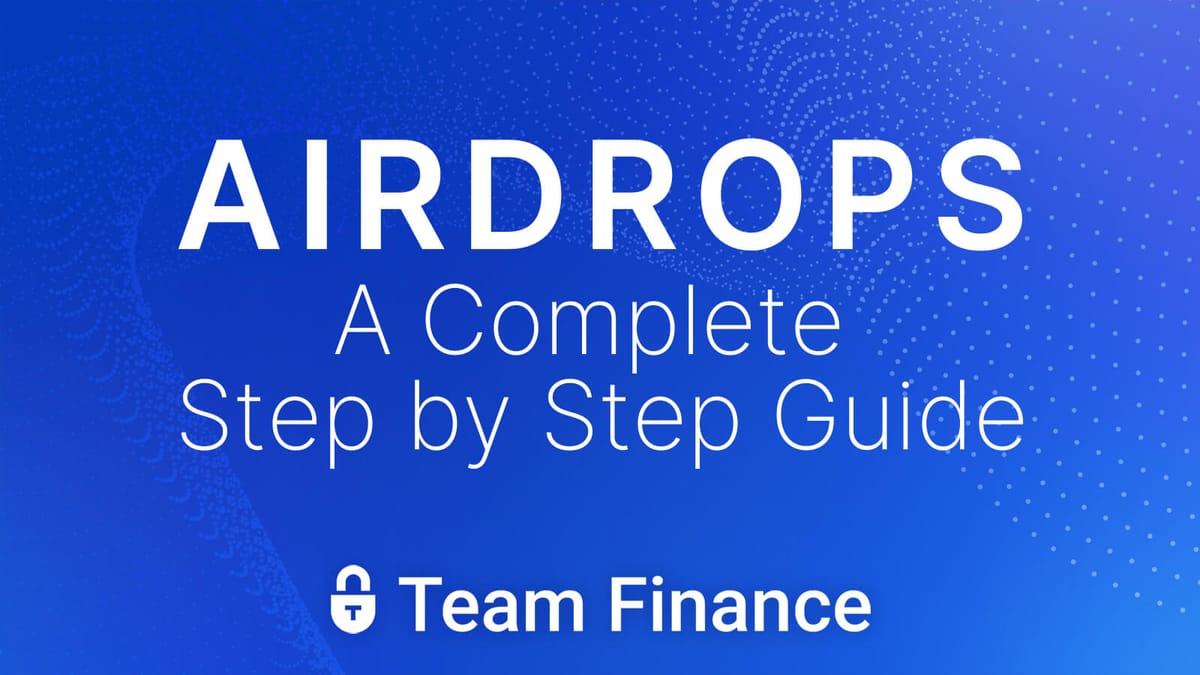 How to Setup an Airdrop Campaign Effectively - A Full Guide
