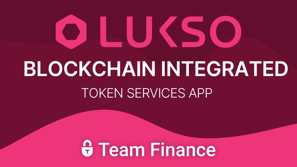 LUKSO token services now available on Team.finance